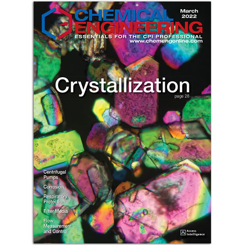 Chemical Engineering 2022年2/3月 美国化学工程杂志 2022年3月刊