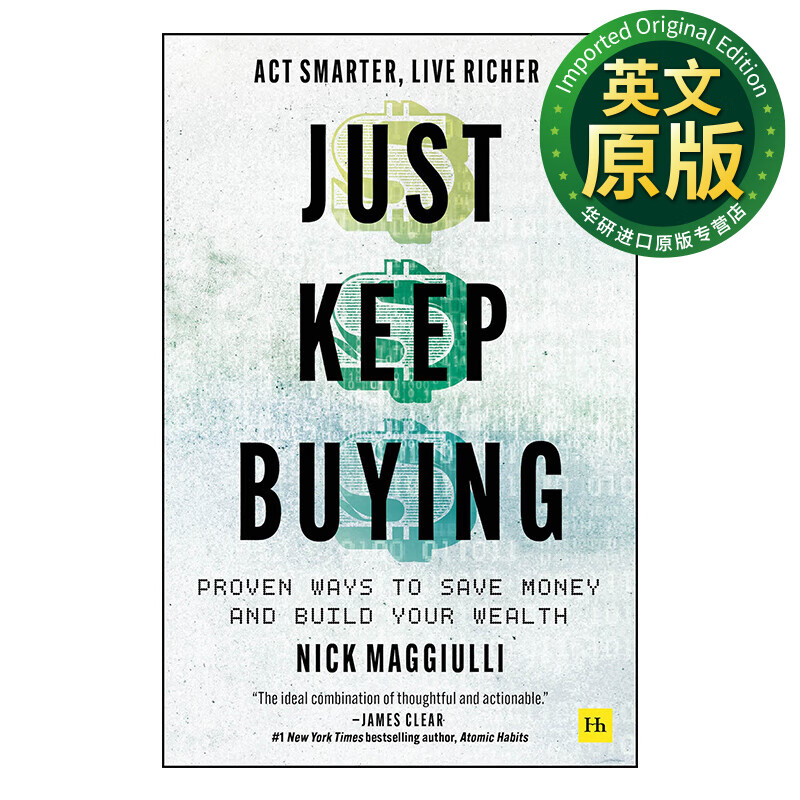 继续购买 英文原版 Just Keep Buying 行之有效的省钱和积累财富的方法 英文版