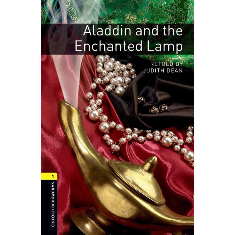 Oxford Bookworms Library: Level 1: Aladdin and the Enchanted Lamp 牛津书虫分级读物1级：阿拉丁和灯神（英文原版）