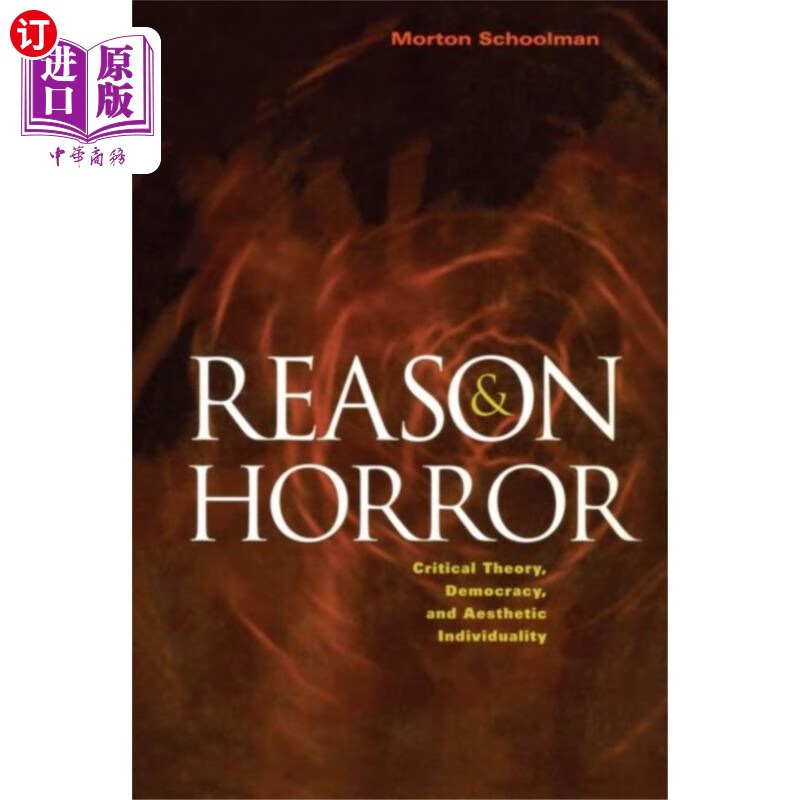 海外直订Reason and Horror 理性与恐怖