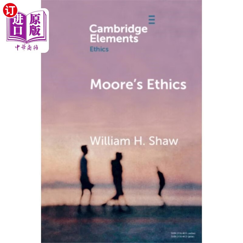 海外直订Moore's Ethics 摩尔的道德