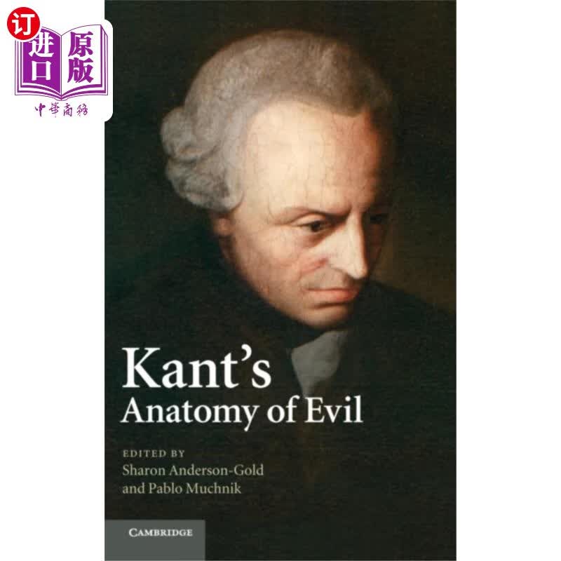 海外直订Kant's Anatomy of Evil 康德的《恶的剖析