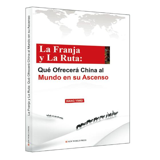 La franja y la ruta: que ofrecera China al mu
