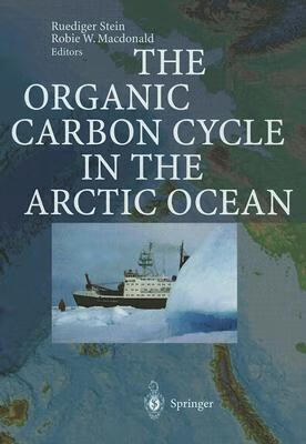 The Organic Carbon Cycle in the Arctic Ocean