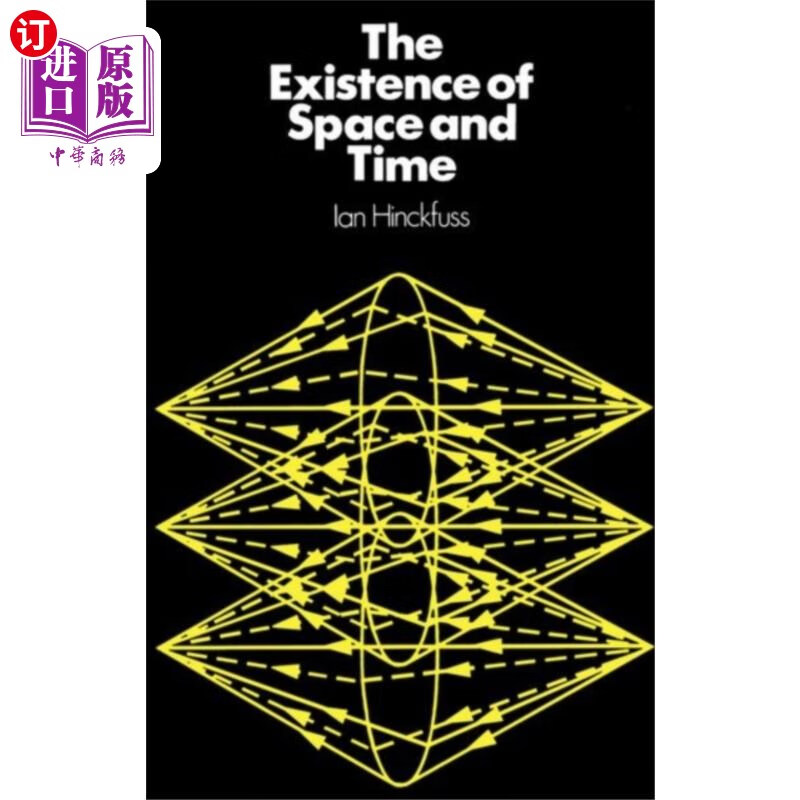 海外直订Existence of Space and Time 空间和时间的存在