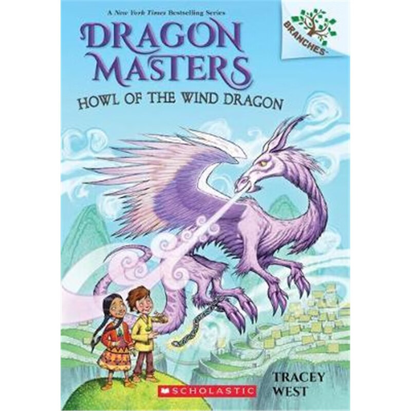 Howl of the Wind Dragon: A Branches Book (Dragon Masters #20)