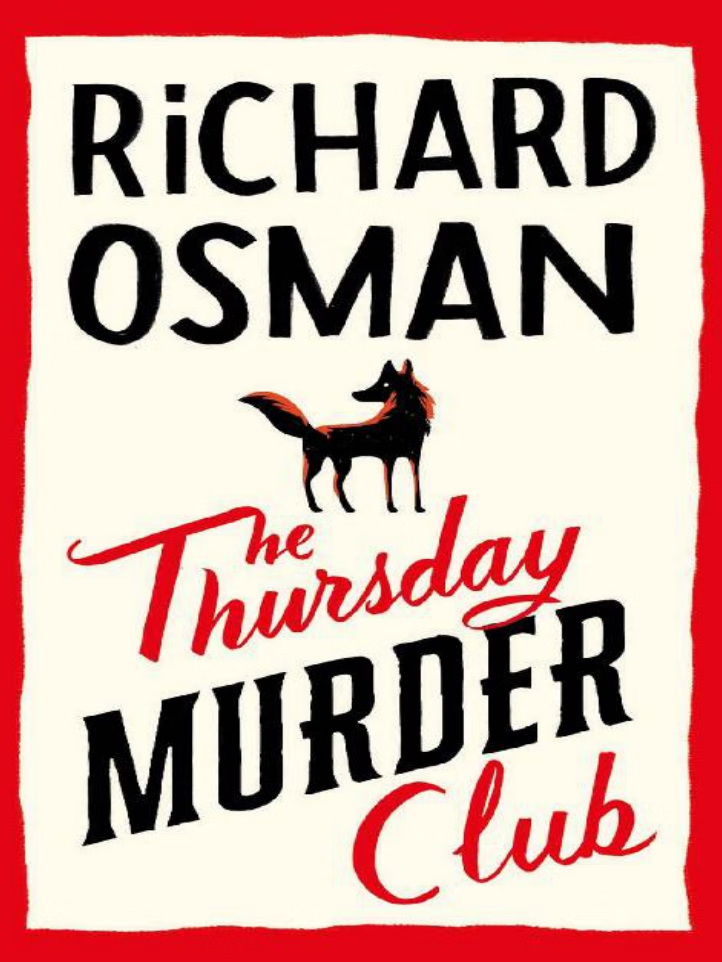 The Thursday Murder Club - Richard Osman