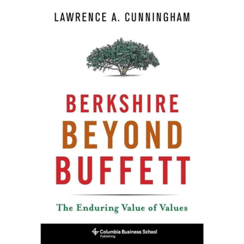 Berkshire Beyond Buffett: The Enduring Value...