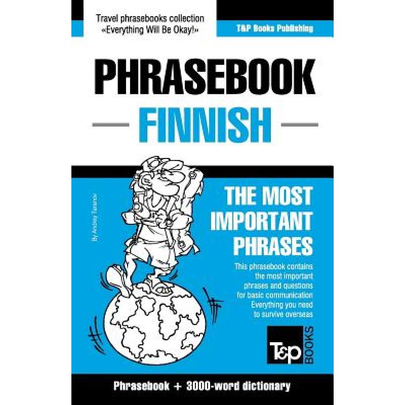 English-Finnish phrasebook and 3000-word topical vocabulary