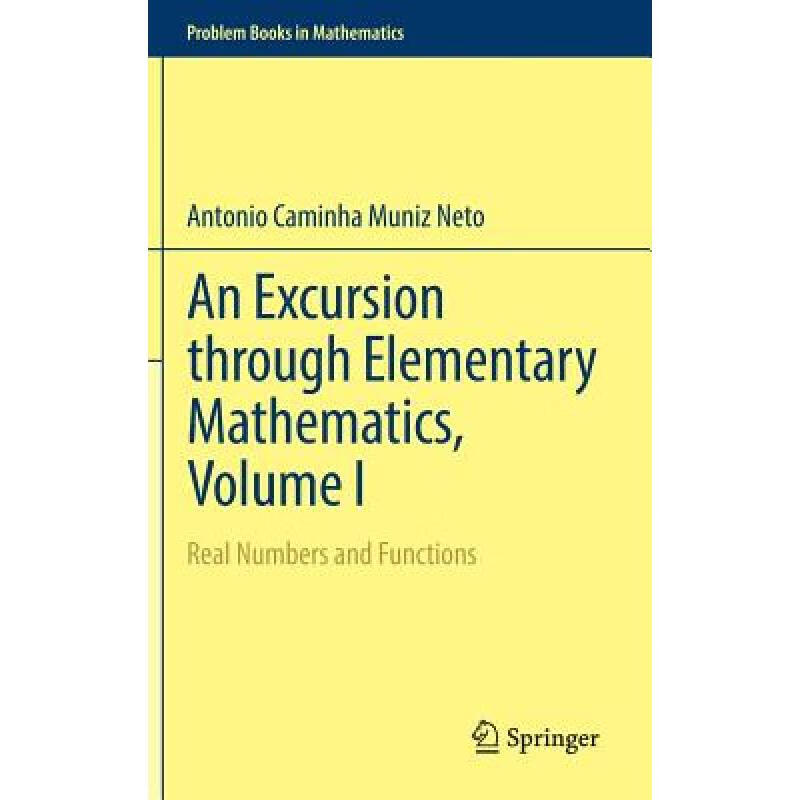 An Excursion through Elementary Mathematics, Vo...