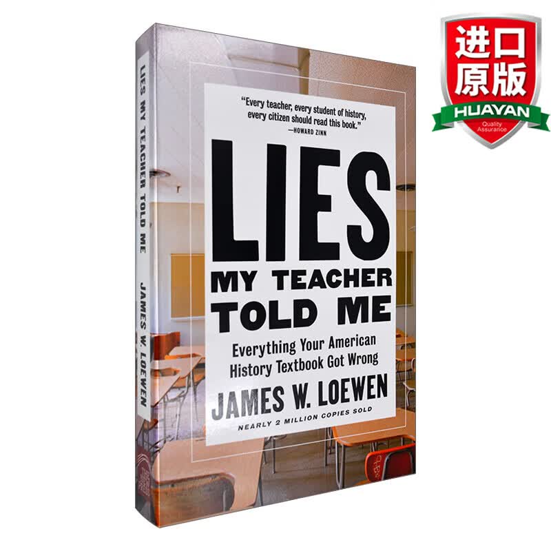 Lies My Teacher Told Me 英文原版 老师的谎言 美国历史教科书中错误 James W. Loewen詹姆斯·洛温 英文版 进口英语原版书籍