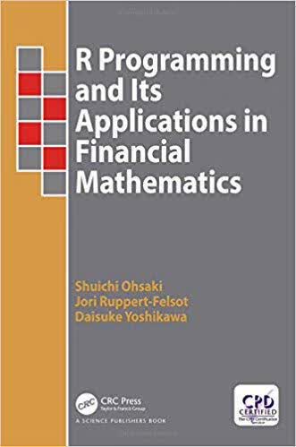 R Programming and its Applications in Financial Mathematics