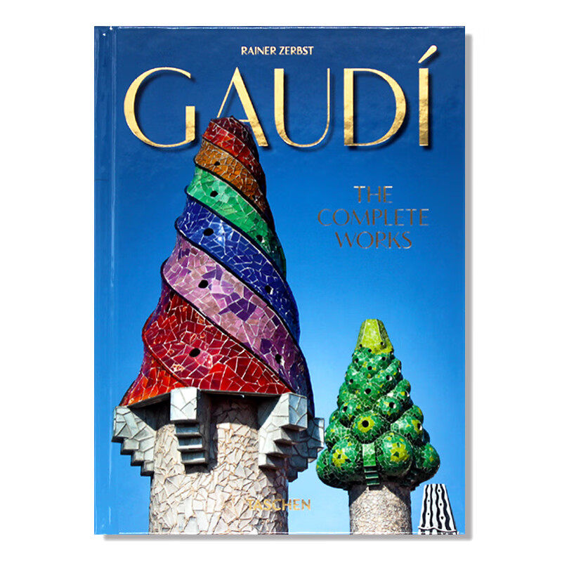 Gaudi. The Complete Works - 40th Anniver 图书