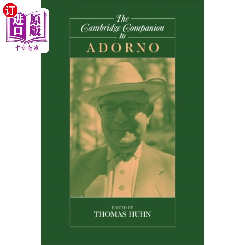 海外直订Cambridge Companion to Adorno 《剑桥阿多诺同伴