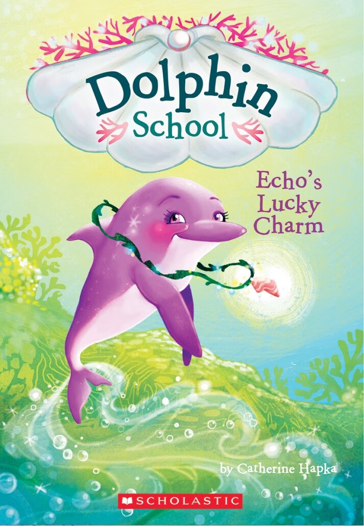 Echo'S Lucky Charm (Dolphin School #2) 进口故事书