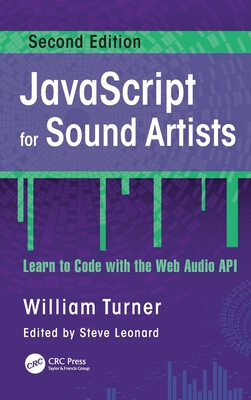 JavaScript for Sound Artists