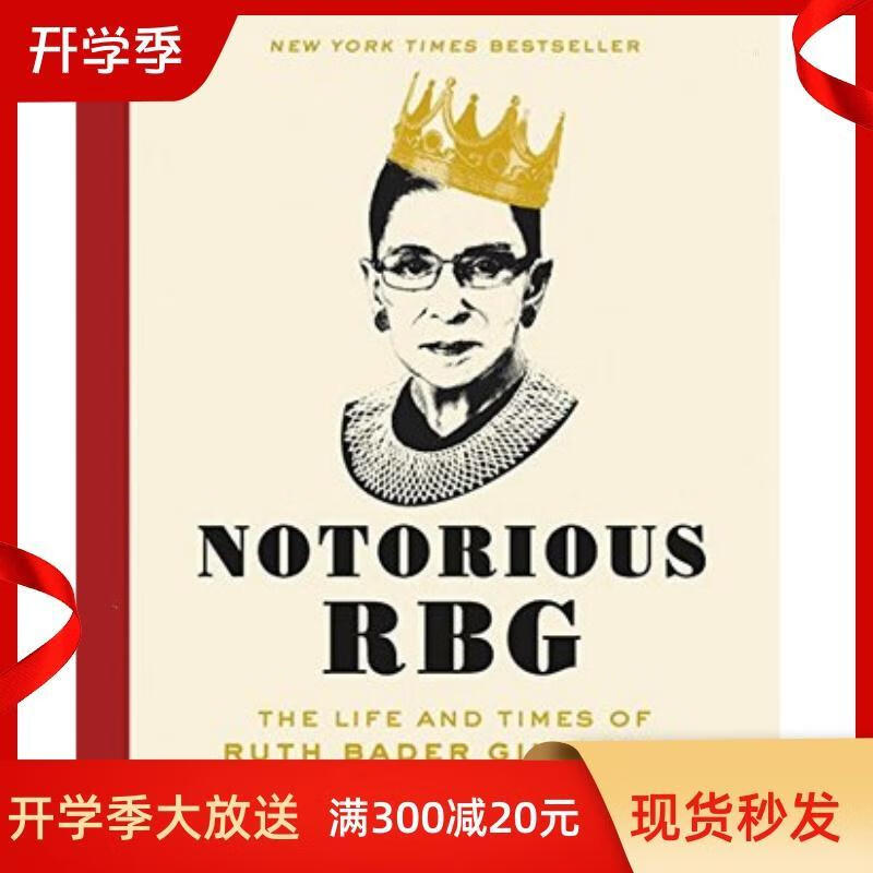 实体书Notorious RBG The Life and Times of Ruth