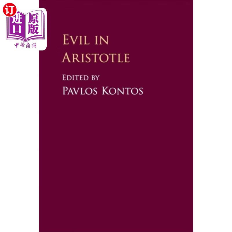 海外直订Evil in Aristotle 亚里士多德的恶论