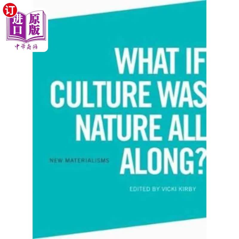 海外直订What if Culture was Nature all Along? 如果文化一直就是自然呢?