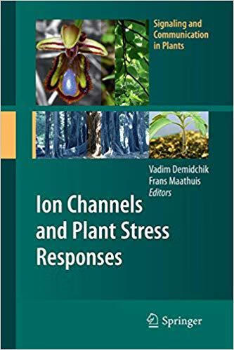 Ion Channels and Plant Stress Responses