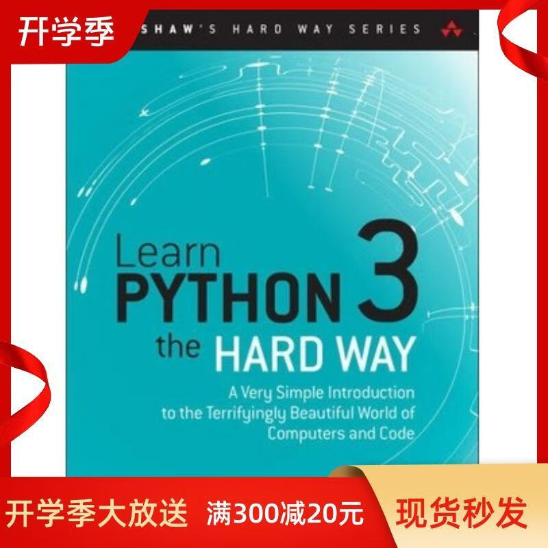 Learn Python 3 the Hard Way A Very Simple Introduction纸质