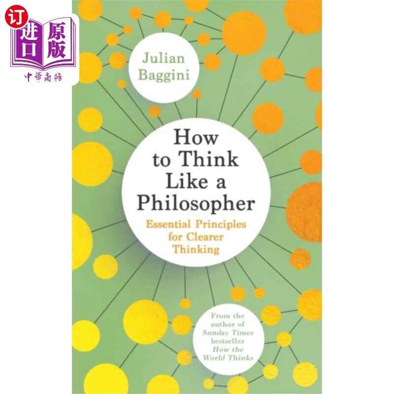 海外直订How to Think Like a Philosopher 如何像哲学家一样思考
