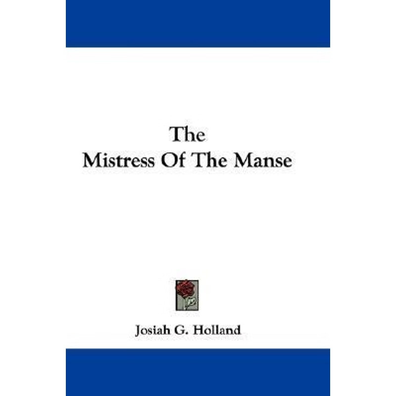 The Mistress Of The Manse