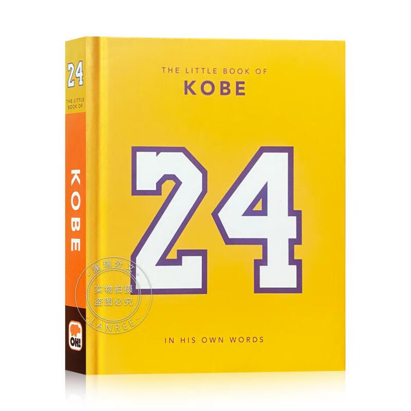 现货 科比语录小书 The Little Book of Kobe: In His Own W...