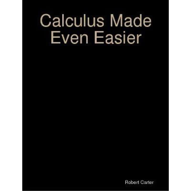 Calculus Made Even Easier