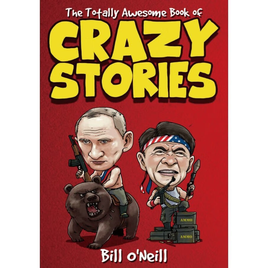 The Totally Awesome Book of Crazy Stories 英文纸质书 通用