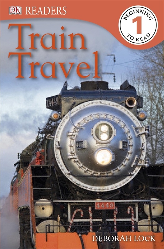 DK Readers: Train Travel
