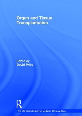 Organ and Tissue Transplantation