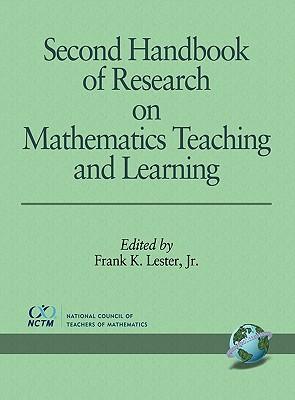 Second Handbook of Research on Mathematics Teac