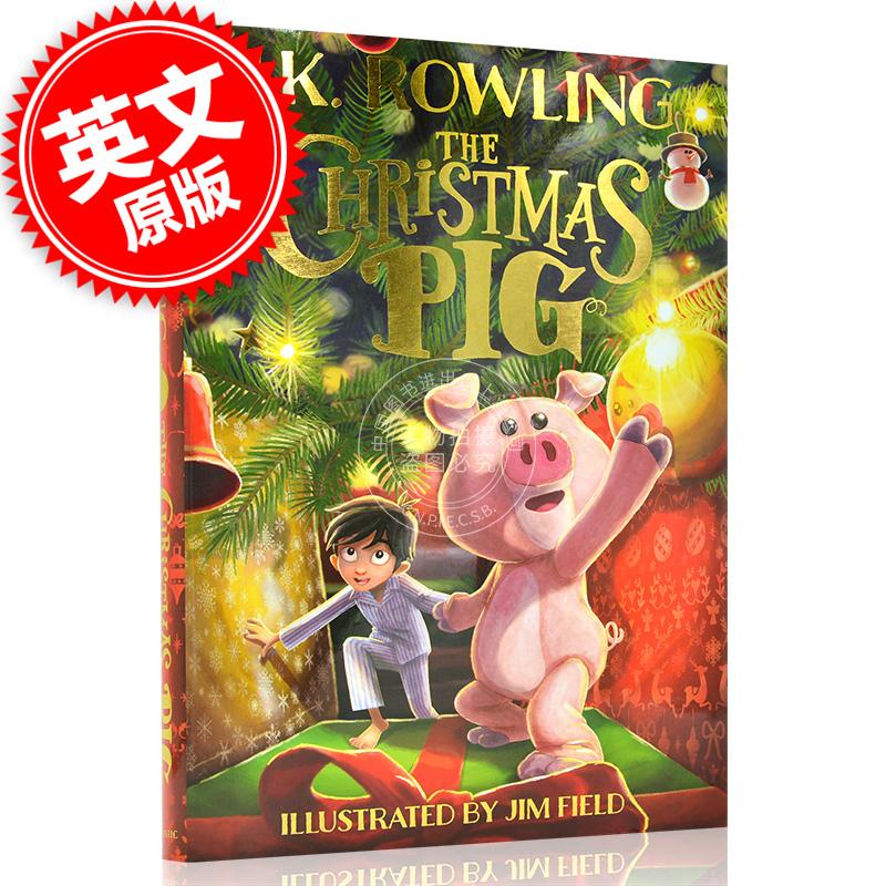 预售 平安小猪 圣诞小猪 JK罗琳新书 英文原版 The Christmas Pig J. K. Rowling 哈利波特作者 少儿节日温馨故事书