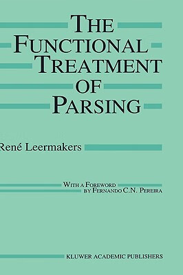 The Functional Treatment of Parsing
