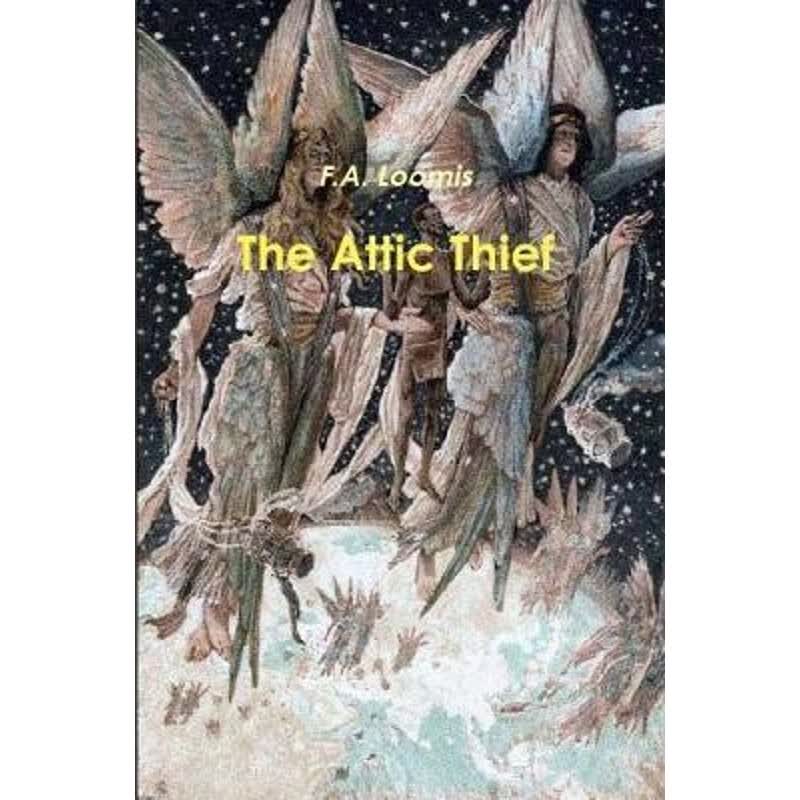 The Attic Thief