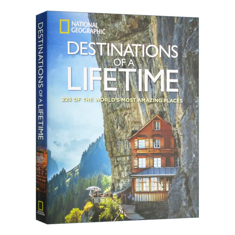 英文原版 一生必去的目的地 Destinations of a Lifetime 225个世界上最令人惊叹的地方 全英文版进口原版英语书籍 精装