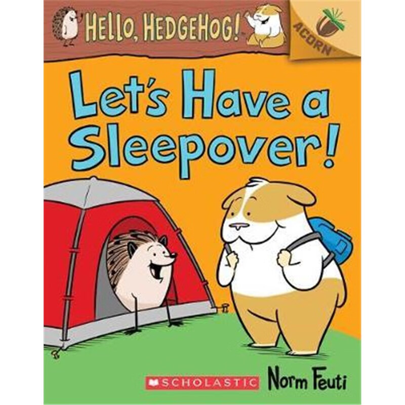 Let's Have a Sleepover!: An Acorn Book