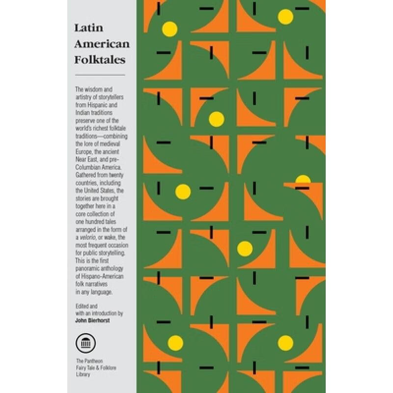 Latin American Folktales : Stories from Hisp...
