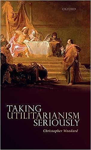 认真对待功利主义 Taking Utilitarianism Seriously