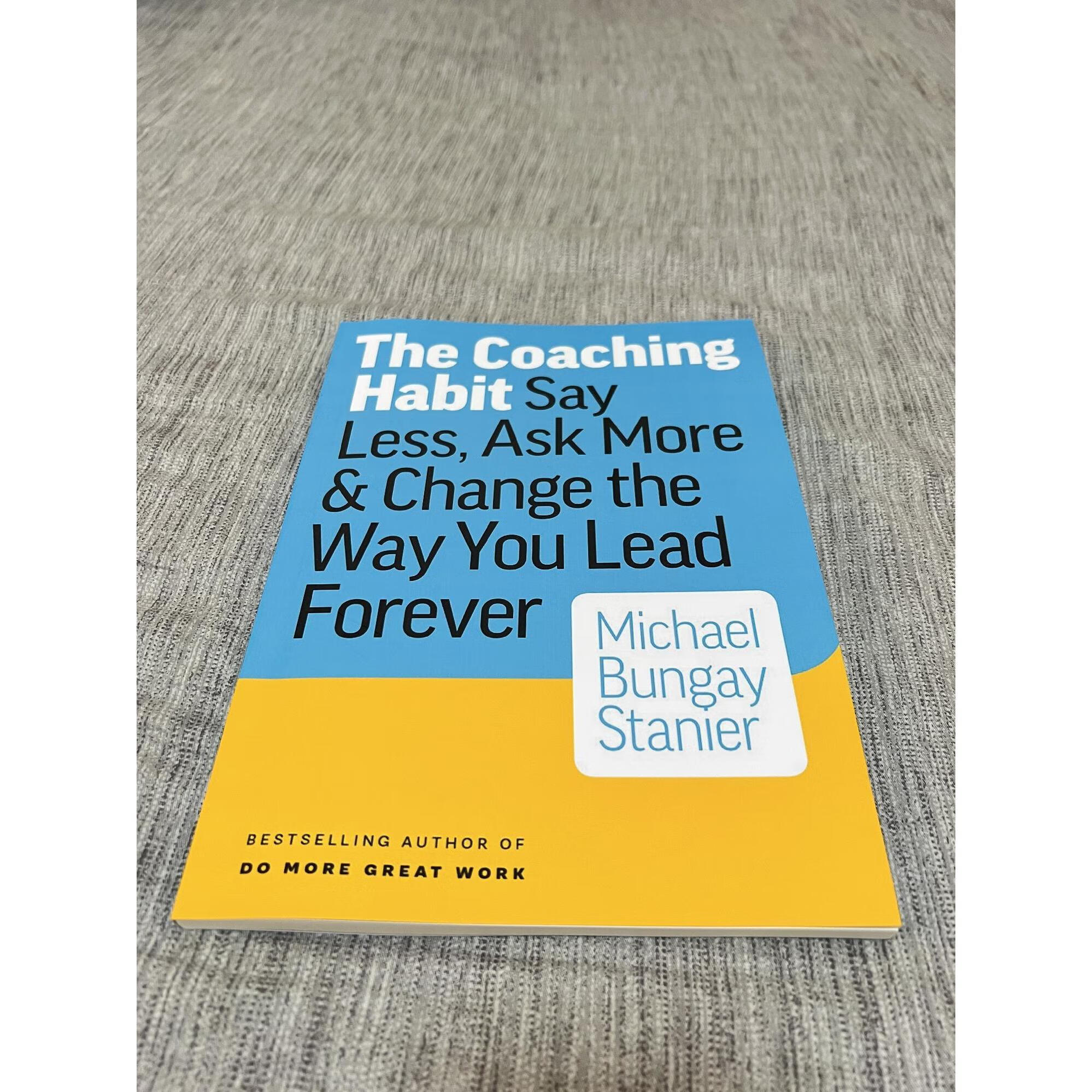 现货The Coaching Habit纸质书 纸质书