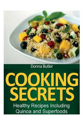 Cooking Secrets: Healthy Recipes