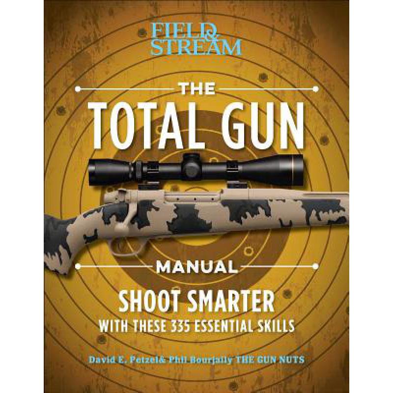 The Total Gun Manual (Paperback Edition): 36...