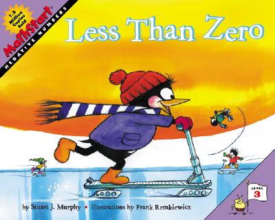 Less Than Zero (MathStart 3)[比零小的数字(数学启蒙 3)]