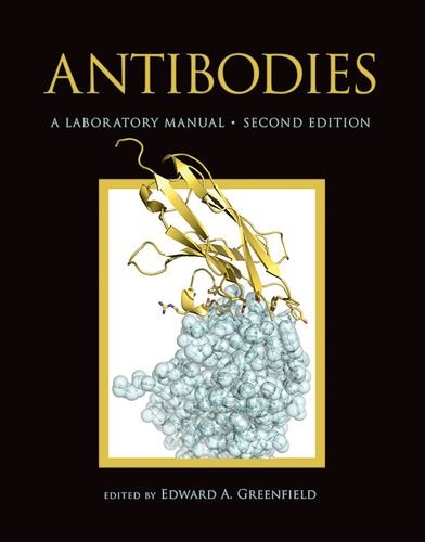 Antibodies a Laboratory Manual, Secon