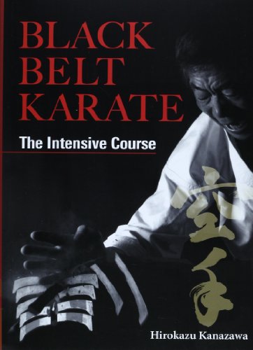 Black Belt Karate: The Intensiv