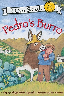 Pedro's Burro (My First I Can Read)佩德罗的驴子