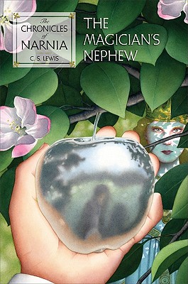 The Magician's Nephew (The Chronicles of Narnia)[纳尼亚传奇：魔法师的侄子]