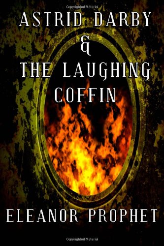 Astrid Darby and the Laughing
