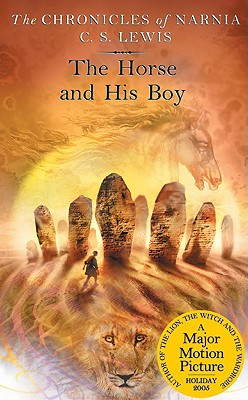 The Horse and His Boy (The Chronicles of Narnia)[纳尼亚传奇：能言马与男孩]